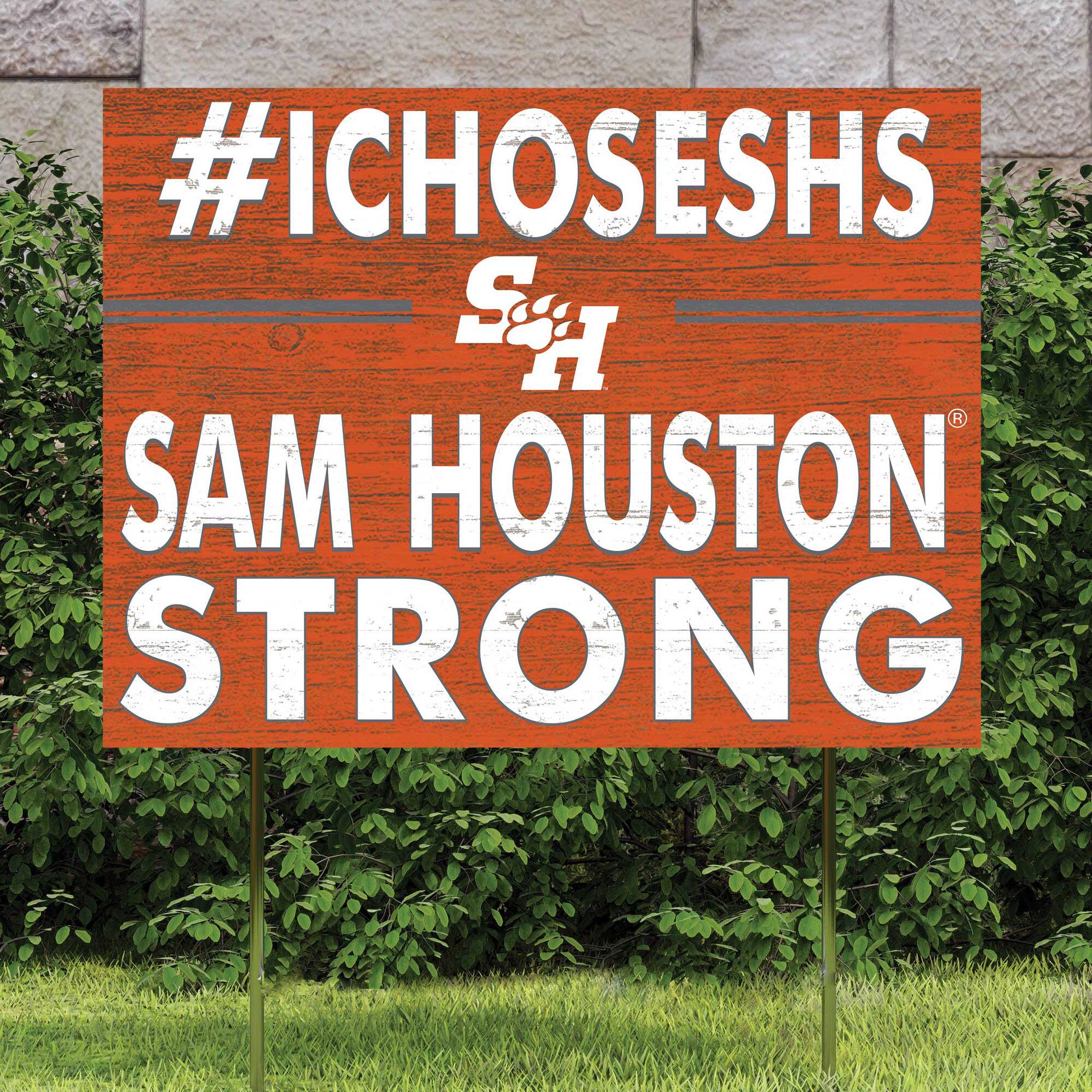 Jardine Sam Houston State Bearkats 18'' x 24'' I Chose Lawn Sign Orange ...