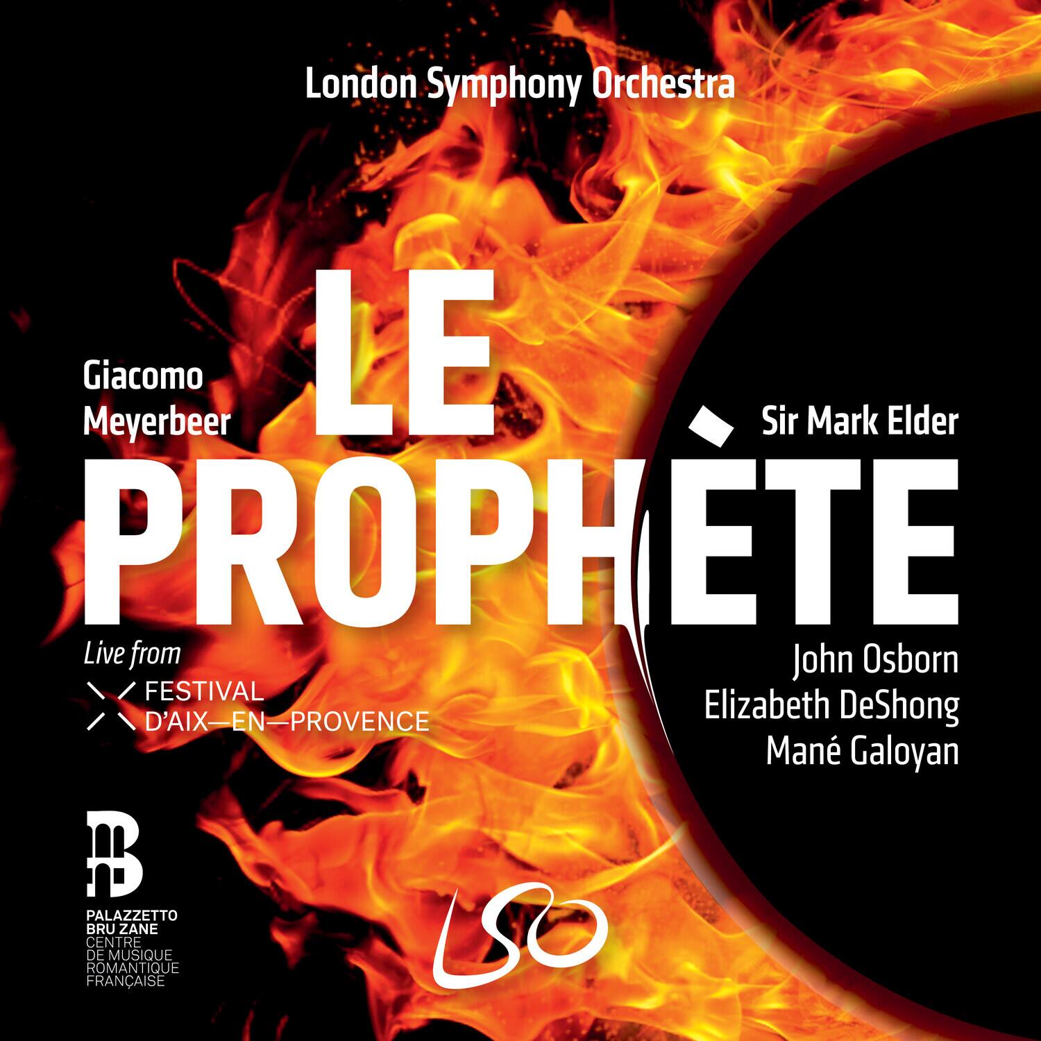 London Symphony Orchestra Meyerbeer: Le Prophete SUPER AUDIO CD [Super ...
