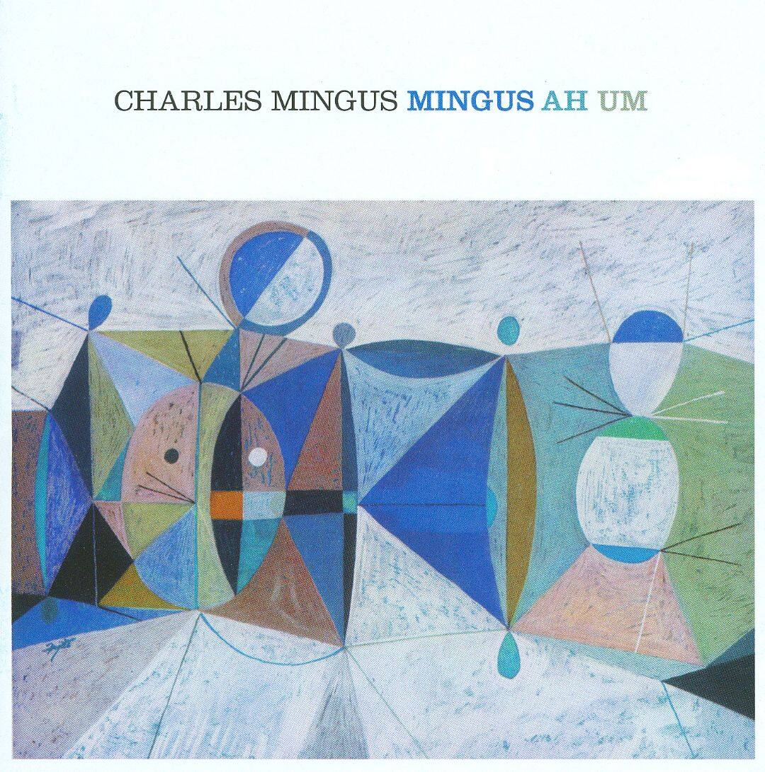 Best Buy: Mingus Ah Um [CD]