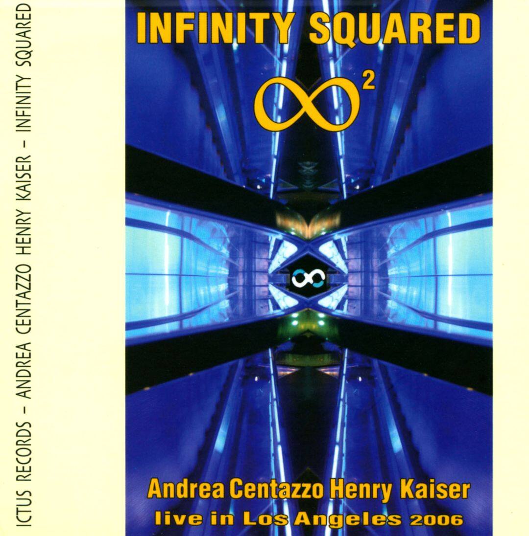 Best Buy: Infinity Squared: Live In Los Angeles 2006 [CD]