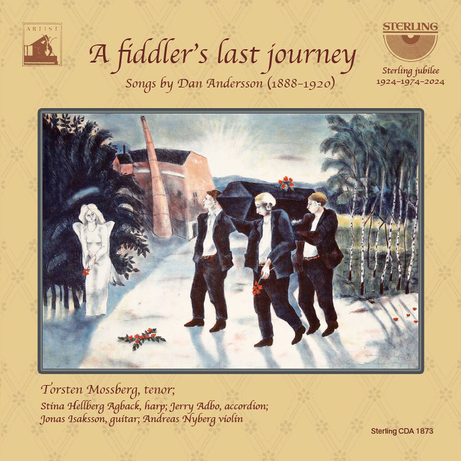Torsten Mossberg A Fiddler's Last Journey Songs by Dan Andersson ...