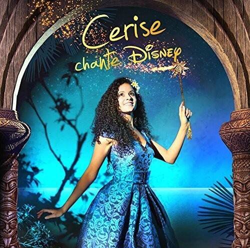 UMG Cerise Calixte Cerise Chante Disney COMPACT DISCS [CD] - Best Buy