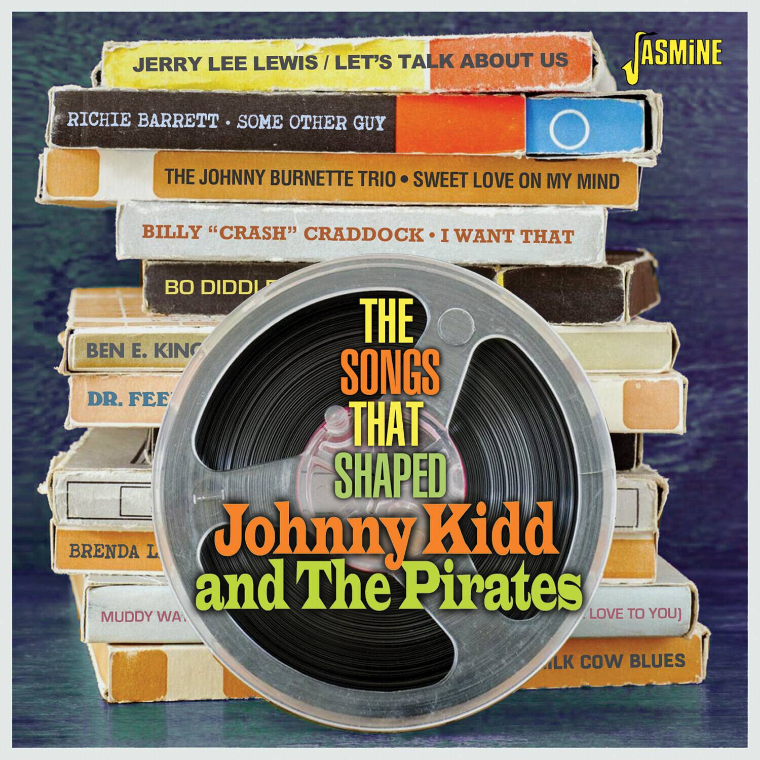Various Artists Songs That Shaped: Johnny Kidd & The Pirates / Various ...