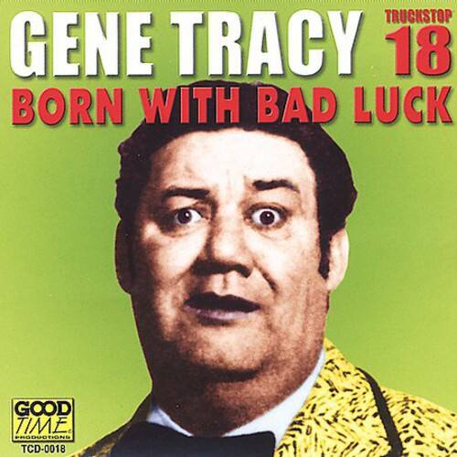 Gene Tracy Born with Bad Luck COMPACT DISCS [CD] - Best Buy