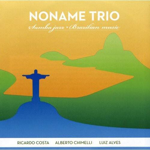 Noname Trio Samba Jazz, Brazilian Music COMPACT DISCS [CD] - Best Buy