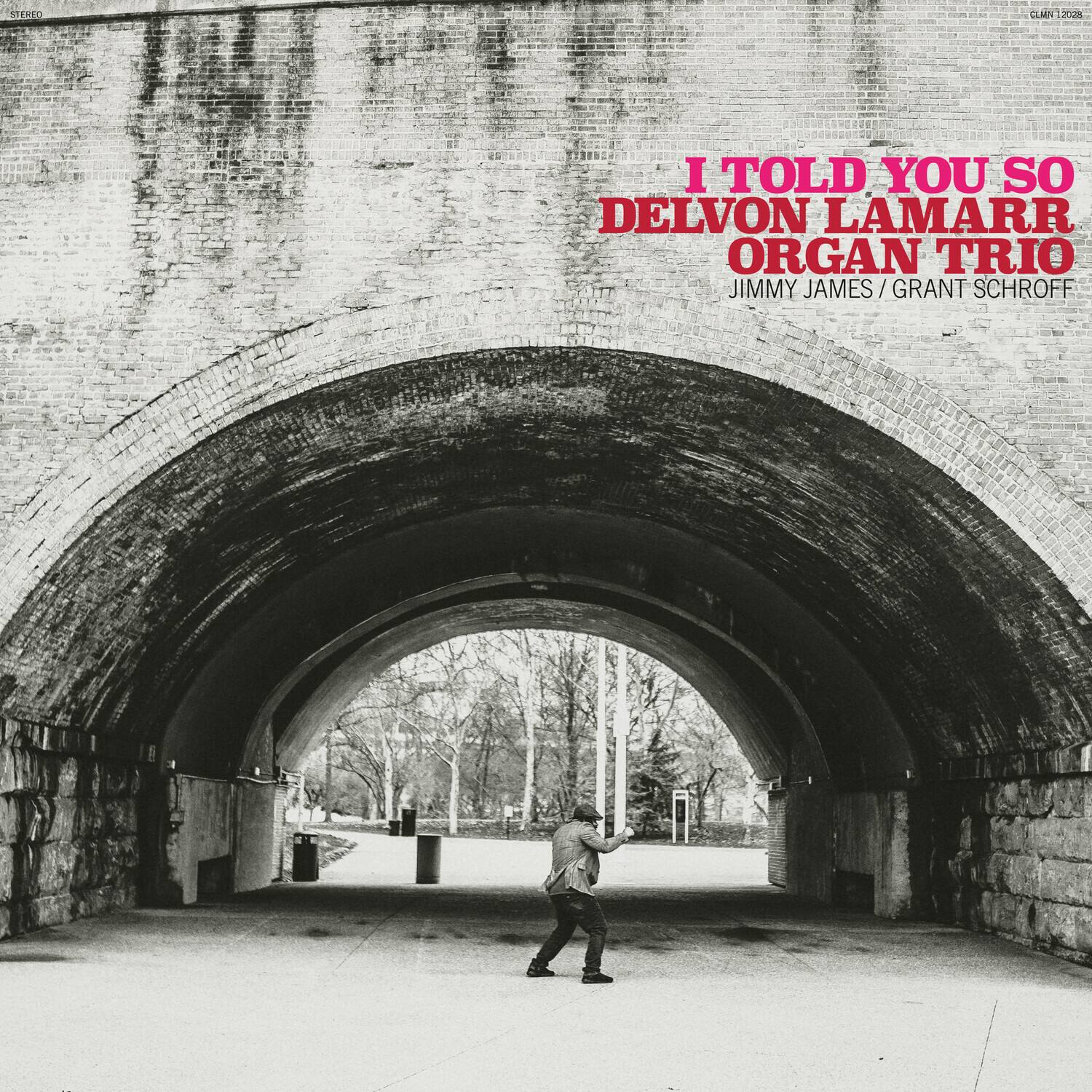 Delvon Lamarr Organ Trio I Told You So COMPACT DISCS [CD] - Best Buy