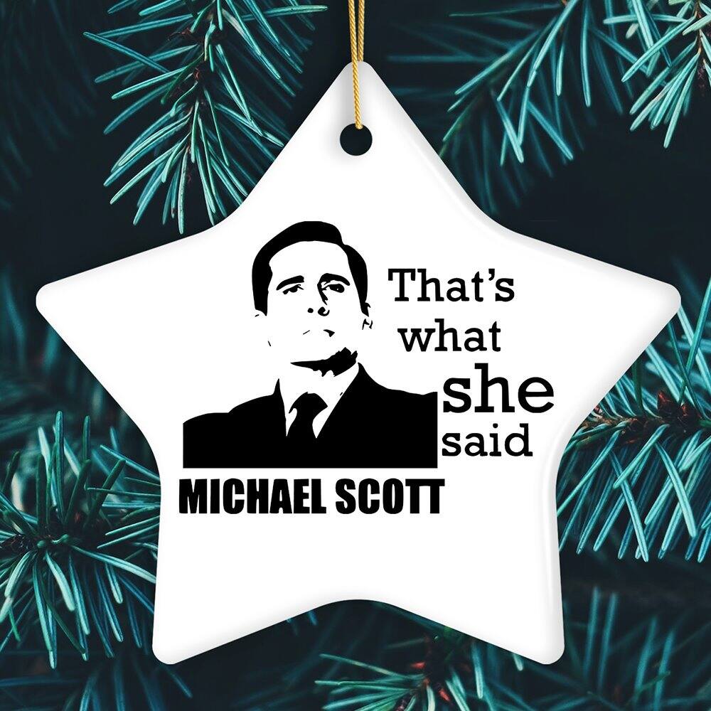 OrnamentallyYou Michael Scott Thats What She Said Ornament The Office ...