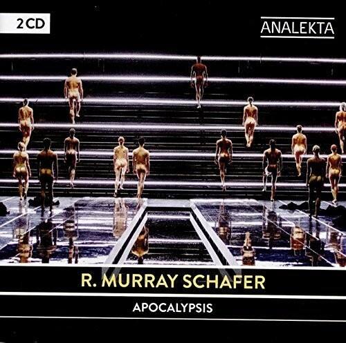 Various Artists R. Murray Schafer: Apocalypsis COMPACT DISCS [CD ...