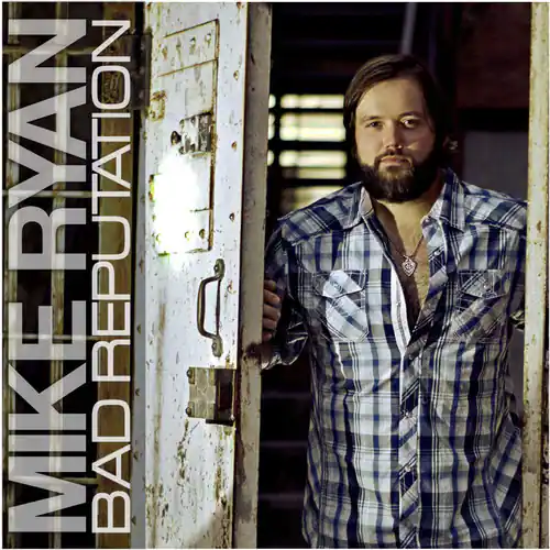 Mike Ryan Bad Reputation COMPACT DISCS [CD] - Best Buy