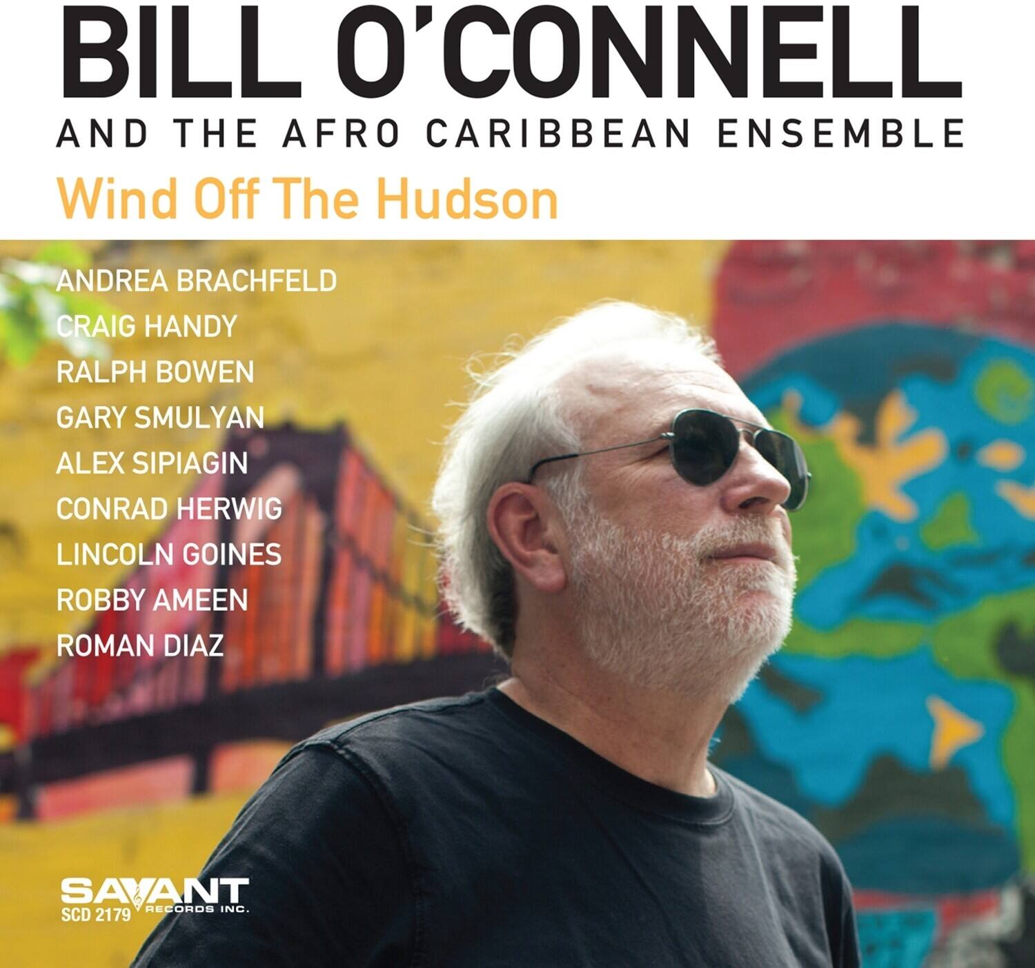Bill O'Connell Wind Off The Hudson COMPACT DISCS [CD] - Best Buy