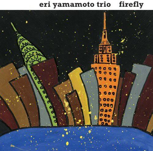 Eri Yamamoto Firefly COMPACT DISCS [CD] - Best Buy