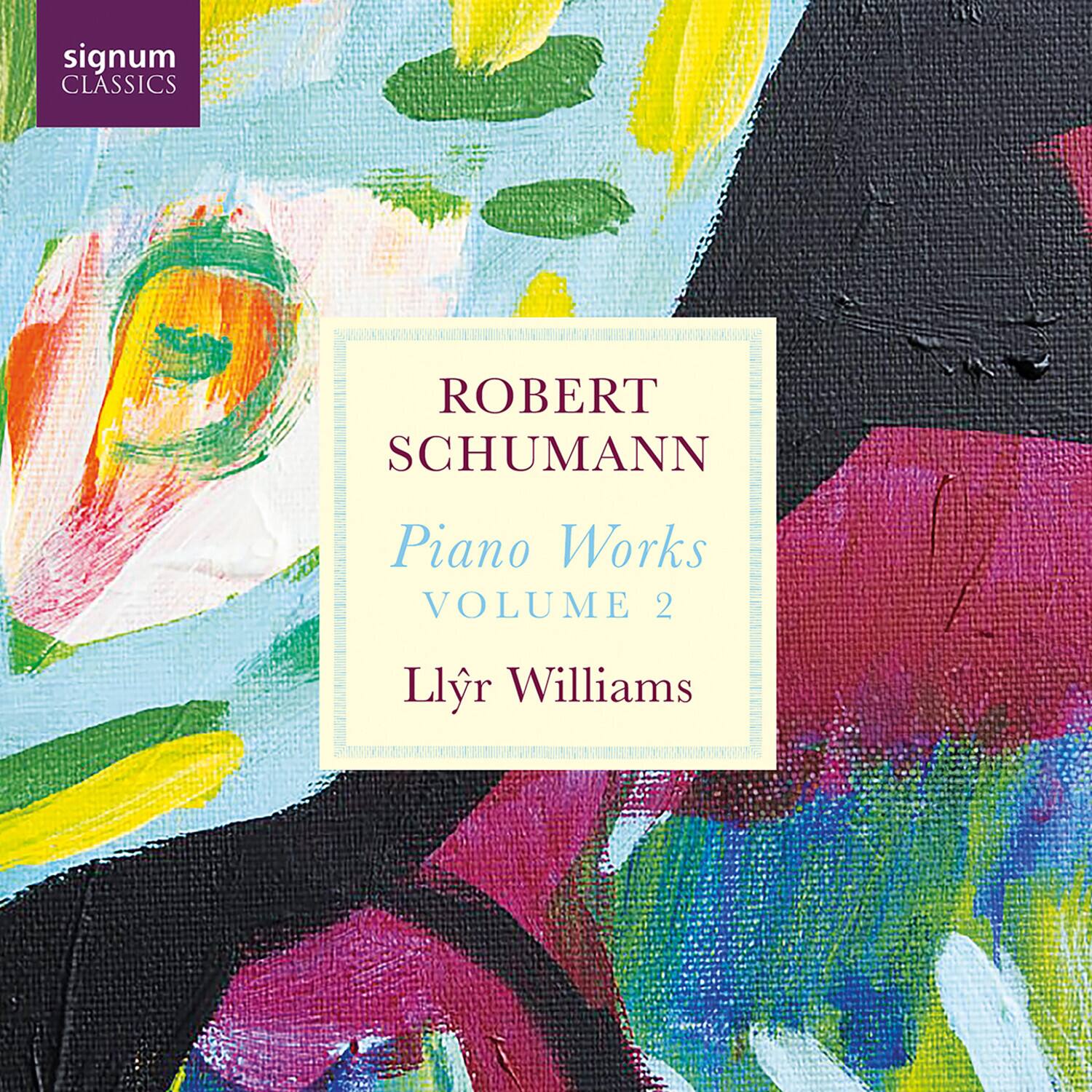 Llyr Williams Robert Schumann: Piano Works, Vol. 2 COMPACT DISCS [CD ...