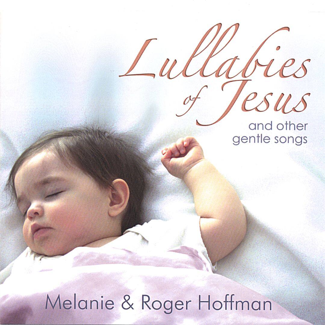 Best Buy: Lullabies of Jesus and Other Gentle Songs [CD]