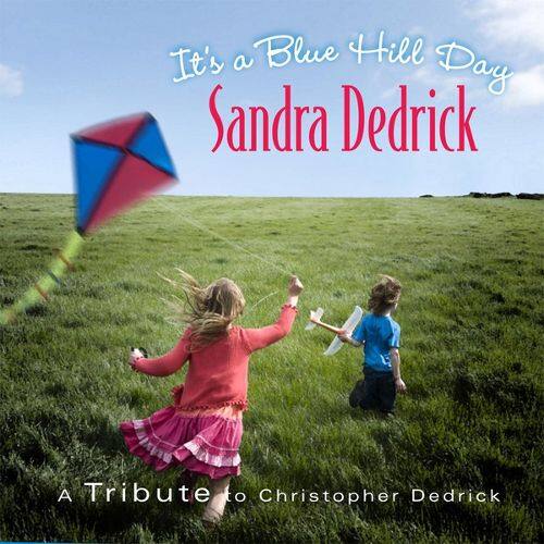 Best Buy: It's a Blue Hill Day: A Tribute to Christopher Dedrick [CD]