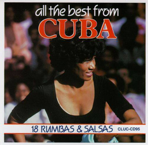 Best Buy: All the Best from Cuba [CD]