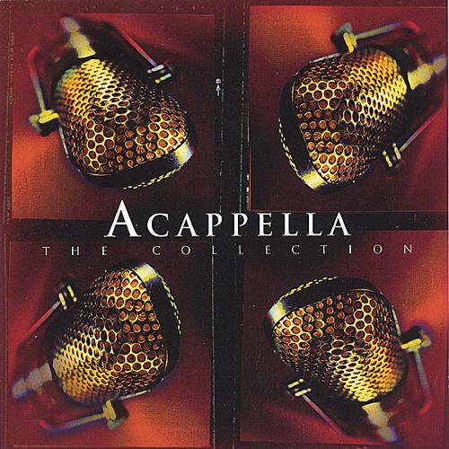 Best Buy: Acappella: The Collection [CD]
