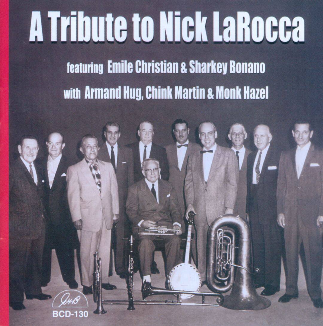 A Tribute to Nick LaRocca [CD] - Best Buy