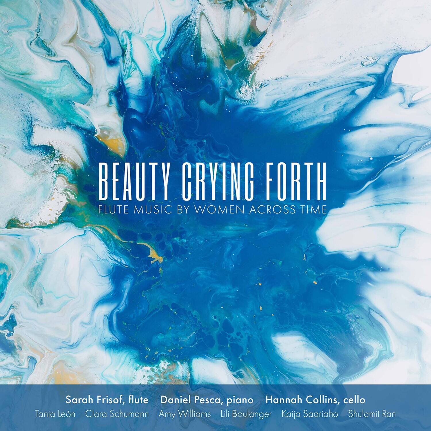 Frisof Collins Pesca Beauty Crying Forth COMPACT DISCS [CD] - Best Buy