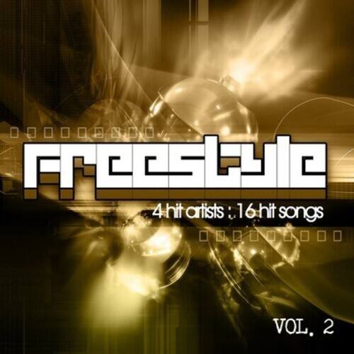 Various Artists Freestyle 4 Hit Artists/16 Hit Songs Vol. 2 COMPACT ...