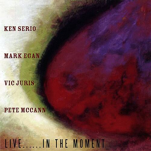 Ken Serio Live In The Moment COMPACT DISCS [CD] - Best Buy