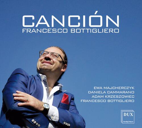 Bottigliero / Majcherczyk / Cammarano Francesco Bottigliero: Cancion ...