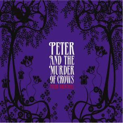Peter And The Murder Of Crows [CD] - Best Buy