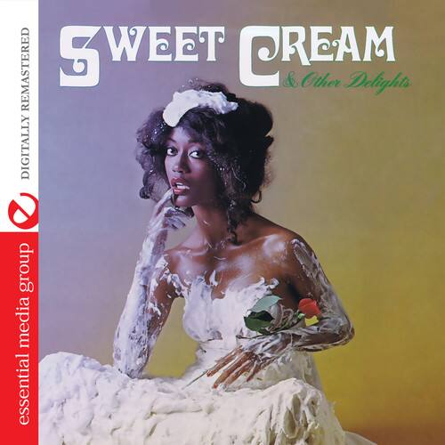 Sweet Cream Sweet Cream & Other Delights COMPACT DISCS [CD] - Best Buy