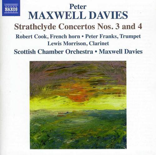 Peter Maxwell Davies Strathclyde Concertos Nos 3 & 4 COMPACT DISCS [CD ...