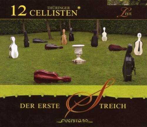 Die 12 Thuringer Cellisten / Various Der erste Streich COMPACT DISCS ...