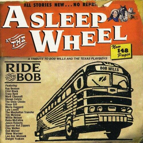 Asleep at the Wheel Ride with Bob COMPACT DISCS [CD] - Best Buy