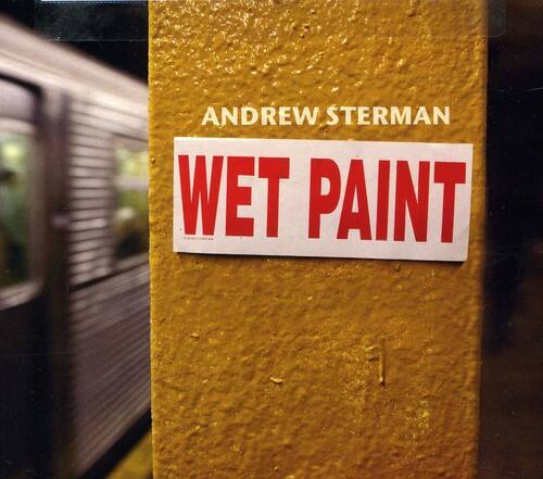 Andrew Sterman Wet Paint COMPACT DISCS [CD] - Best Buy