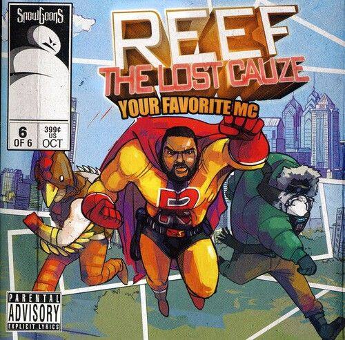Best Buy: Reef the Lost Cause: Your Favorite MC [CD] [PA]