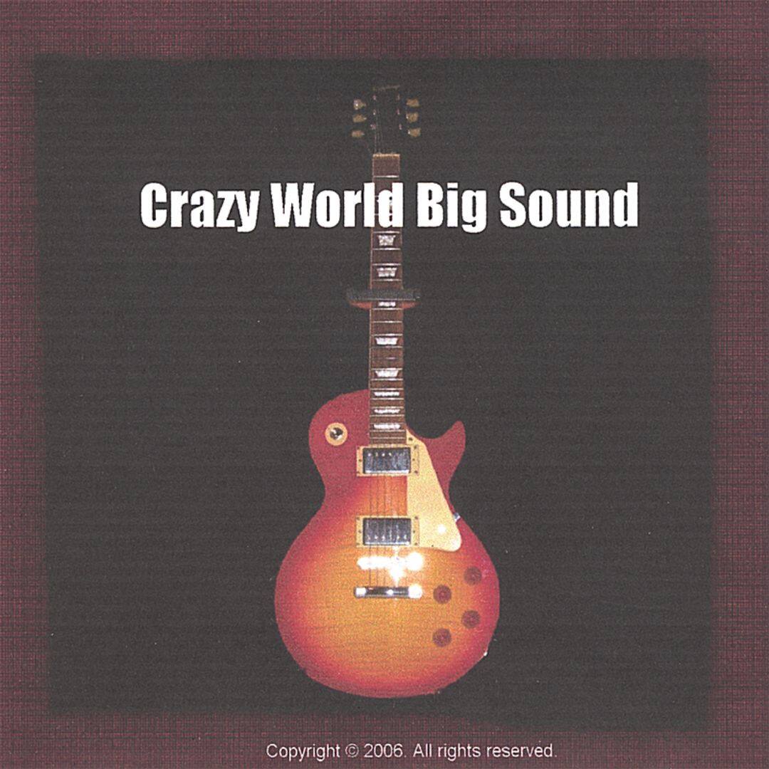 Best Buy: Crazy World Big Sound [CD]