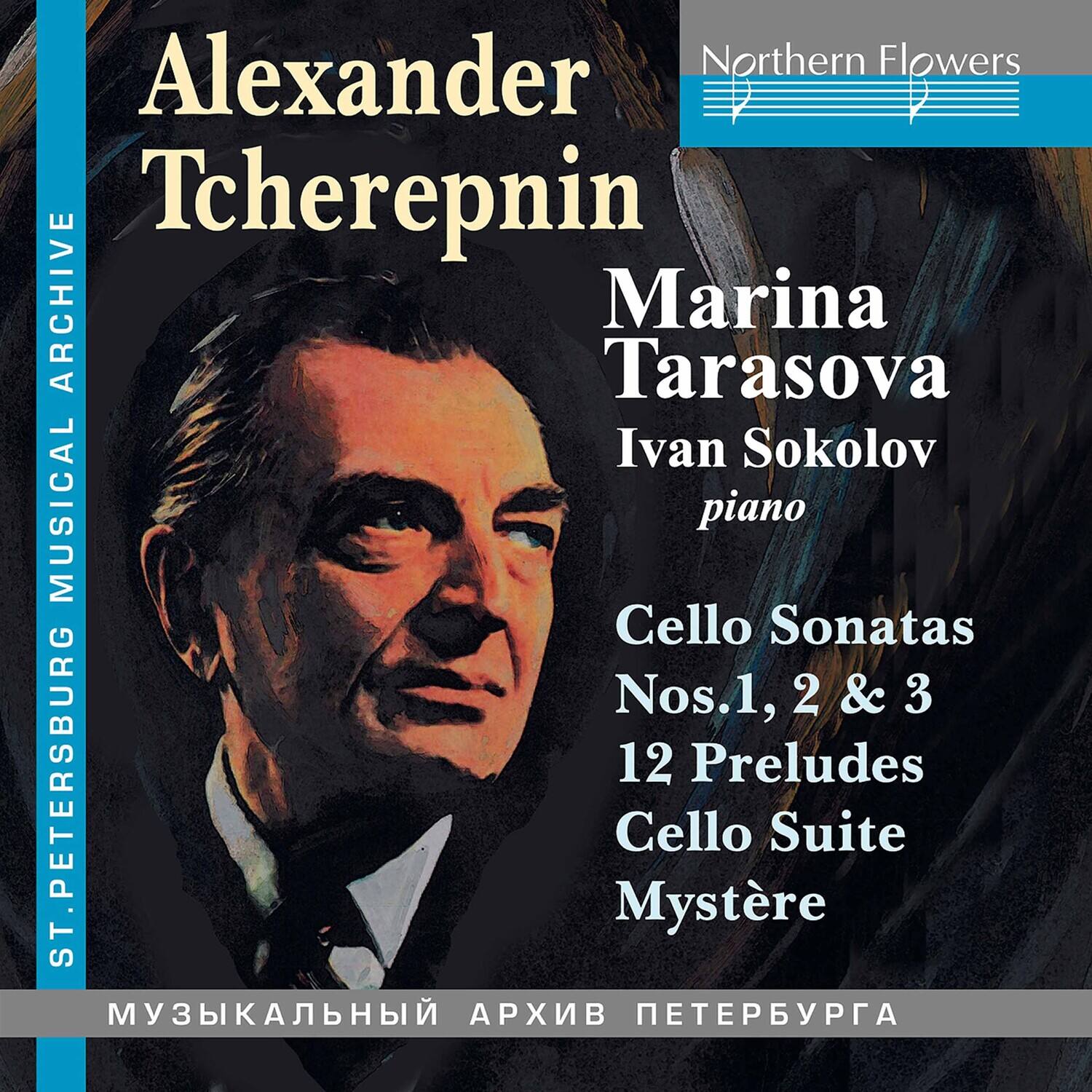 Marina Tarasova Alexander Tcherepnin: Cello Music; 3 Sonatas 12 Preludes Suite Mystere COMPACT ...