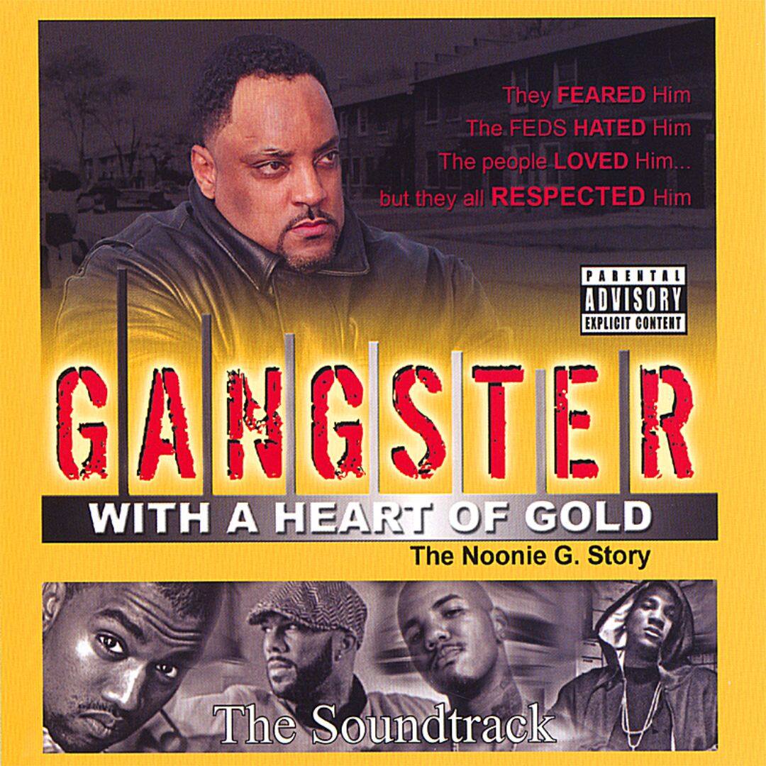 Gangster with a Heart of Gold: the Noonie G Story [CD] [PA] - Best Buy