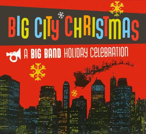 Best Buy: Big City Christmas [CD]