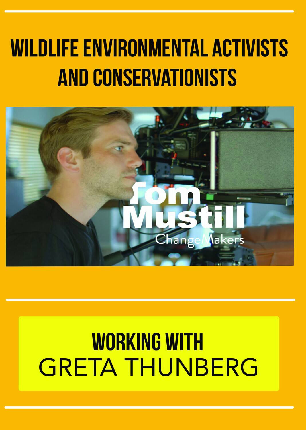 ChangeMakers Tom Mustill: Working with Greta Thunberg DVD - Best Buy