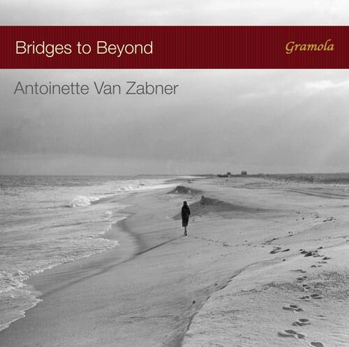 Debussy / Faure / Granados / Van Zabner Bridges to Beyond COMPACT DISCS ...