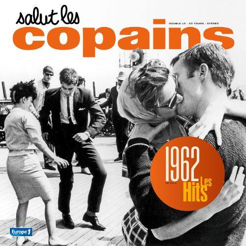 Best Buy: Salut les Copains 1962: Les Hits [LP] VINYL