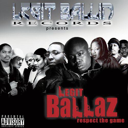 Best Buy: Legit Ballaz Respect the Game, Vol. 3 [CD] [PA]