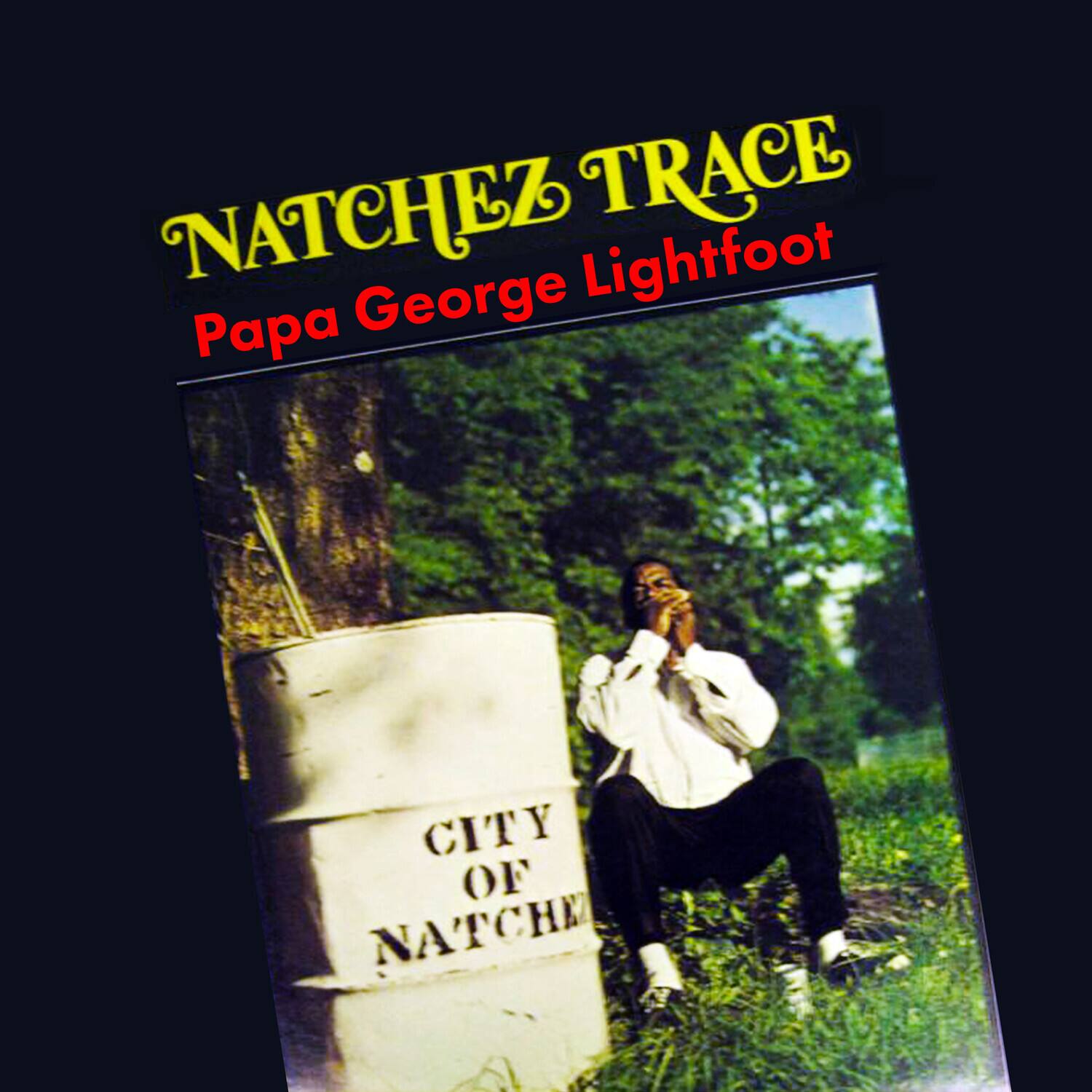 Papa George Lightfoot Natchez Trace COMPACT DISCS [CD] - Best Buy