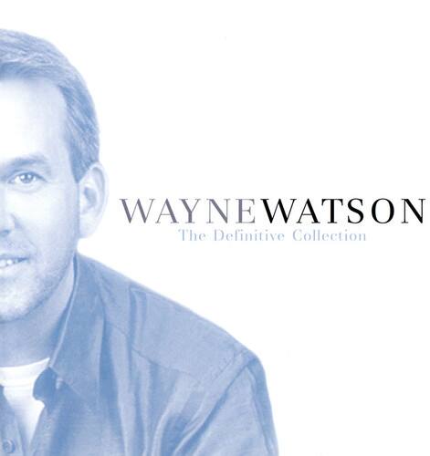 Wayne Watson Definitive Collection COMPACT DISCS [CD] - Best Buy