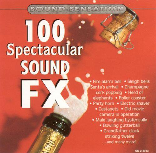 Best Buy: 100 Spectacular Sound FX [CD]