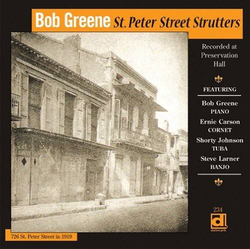 Bob Greene St. Peter Street Strutters COMPACT DISCS [CD] - Best Buy