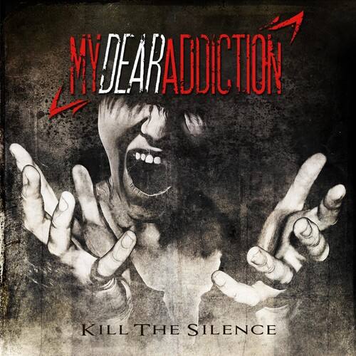 My Dear Addiction Kill the Silence COMPACT DISCS [CD] - Best Buy