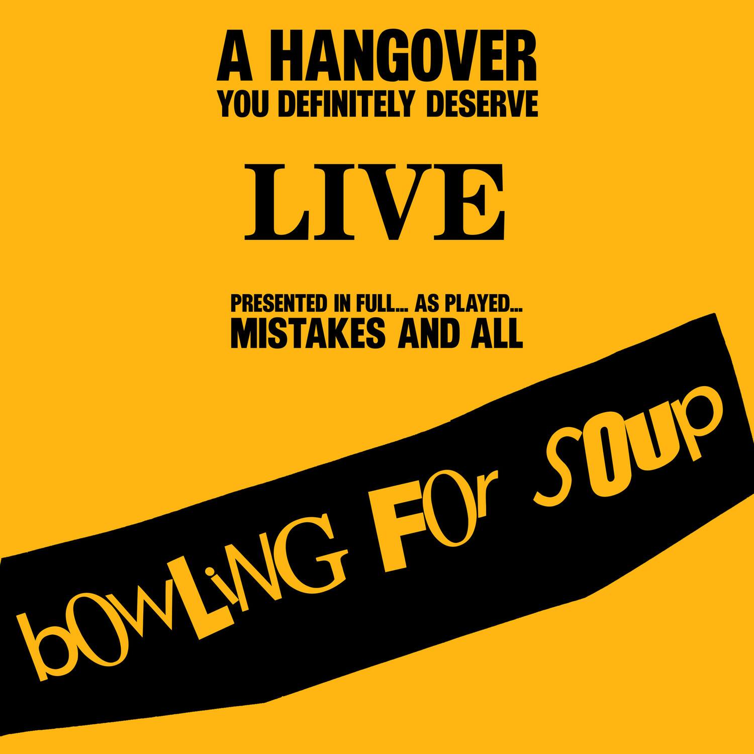 Bowling for Soup A Hangover You Definitely Deserve (Live) COMPACT DISCS ...