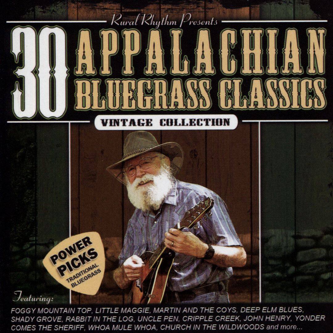Best Buy: 30 Appalachian Bluegrass Classics Power Pick [CD]
