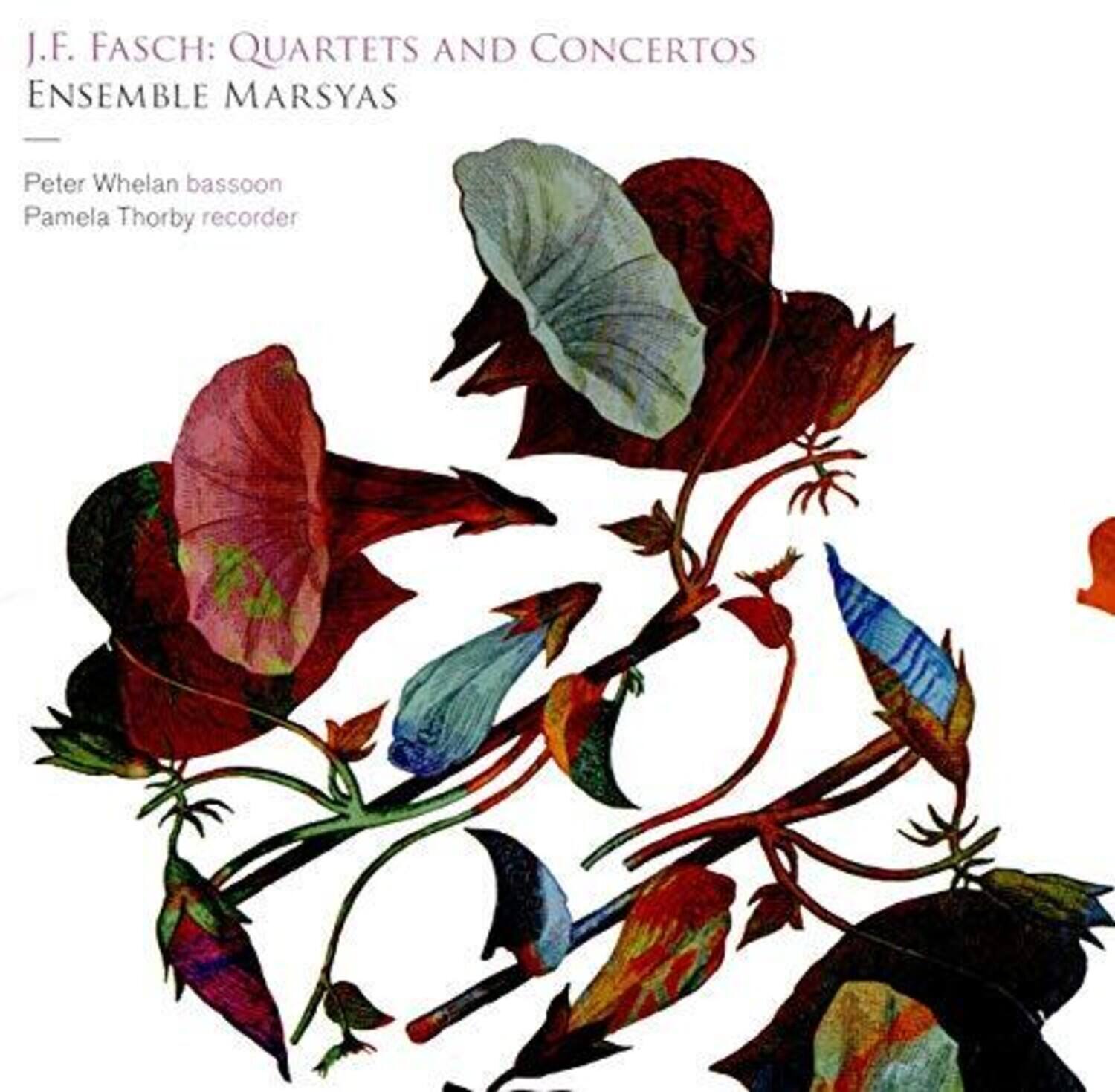 Fasch / Ensemble Marsyas / Thorby Quartets & Concertos COMPACT DISCS ...