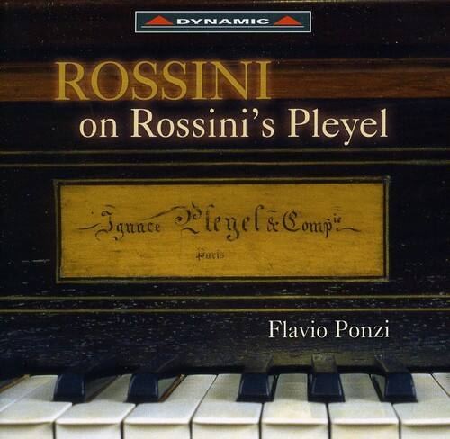 Flavio Ponzi Rossini on Rossini's Pleyel COMPACT DISCS [CD] - Best Buy