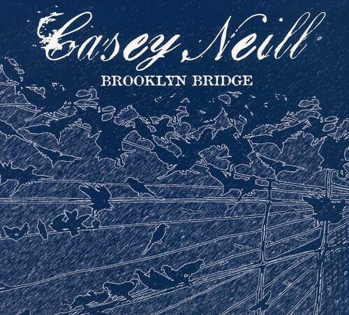 Casey Neill Brooklyn Bridge COMPACT DISCS [CD] - Best Buy